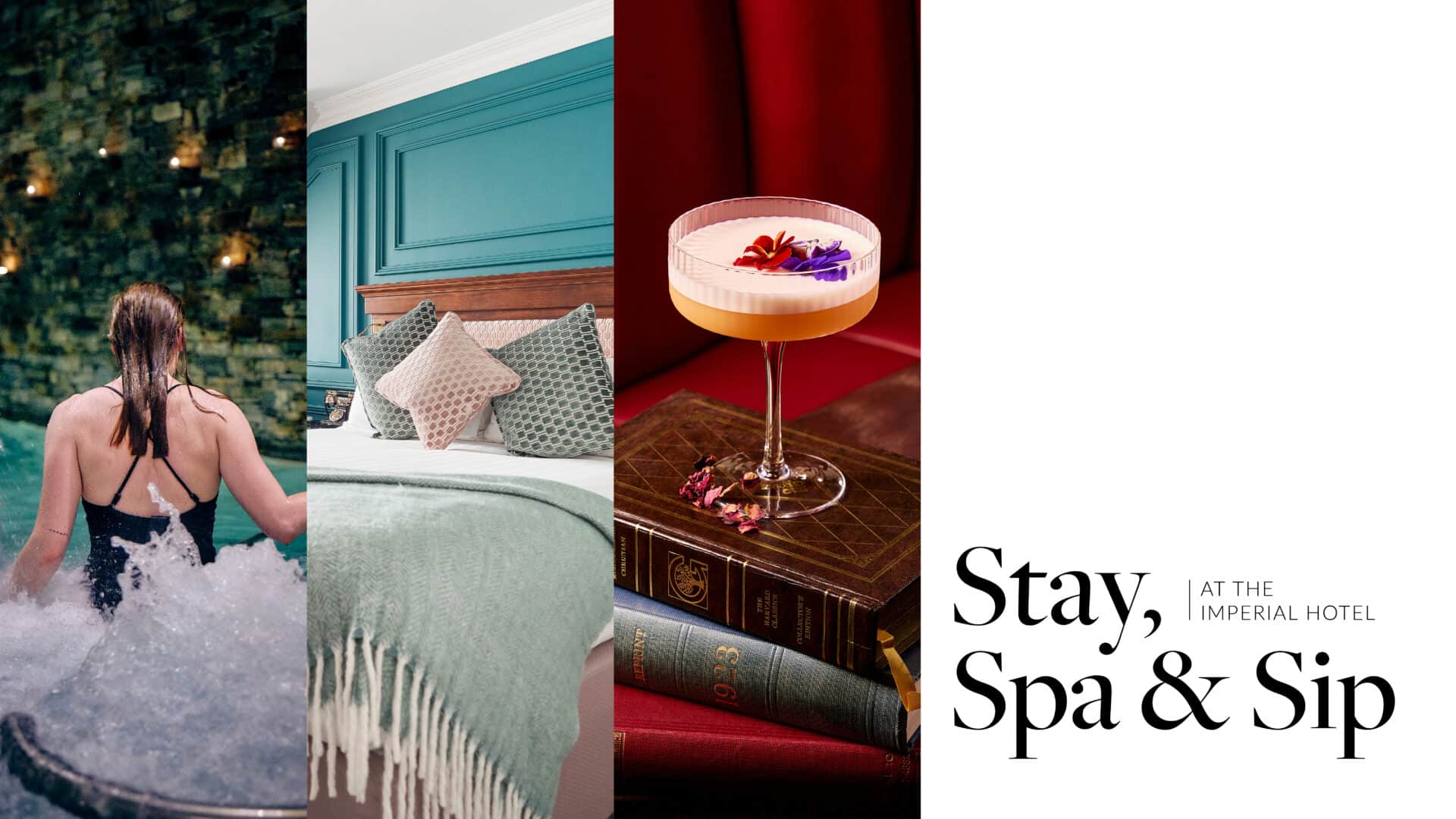 Stay, Spa & Sip | Hotel And Spa Deals Cork | The Imperial Hotel